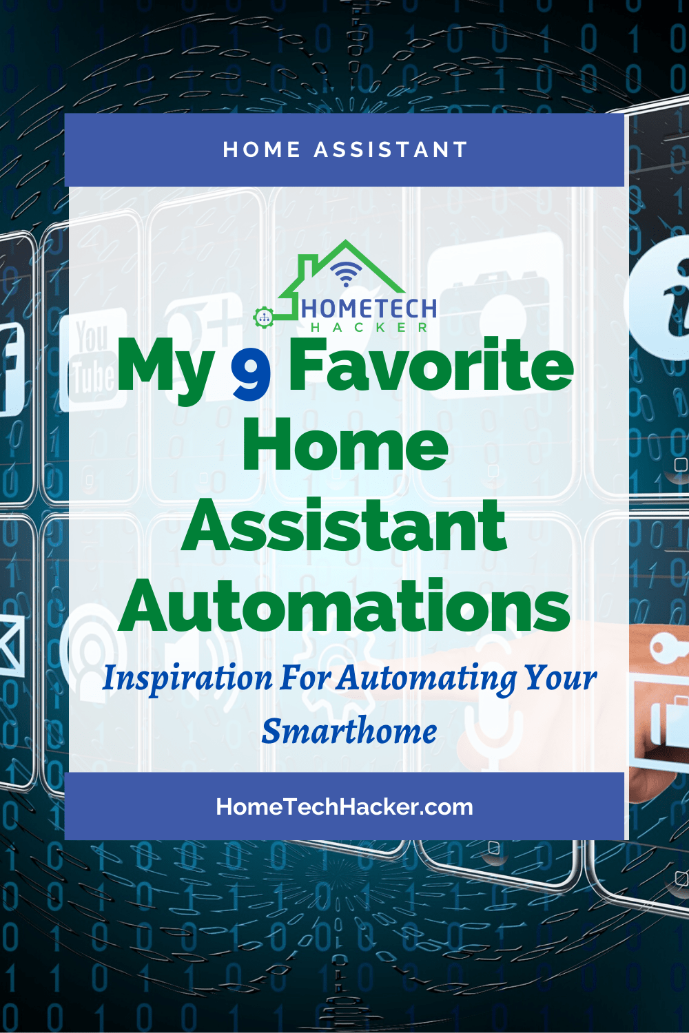 My 9 Favorite Home Assistant Automations - HomeTechHacker
