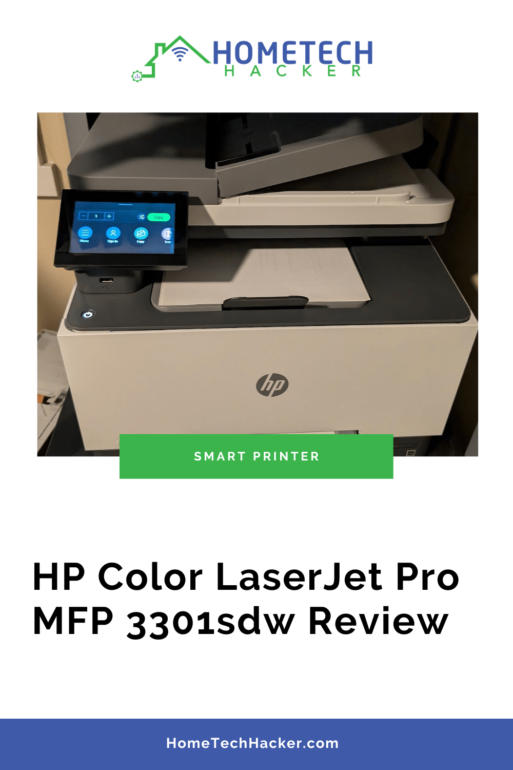 HP Color LaserJet Pro MFP 3301sdw Review - HomeTechHacker