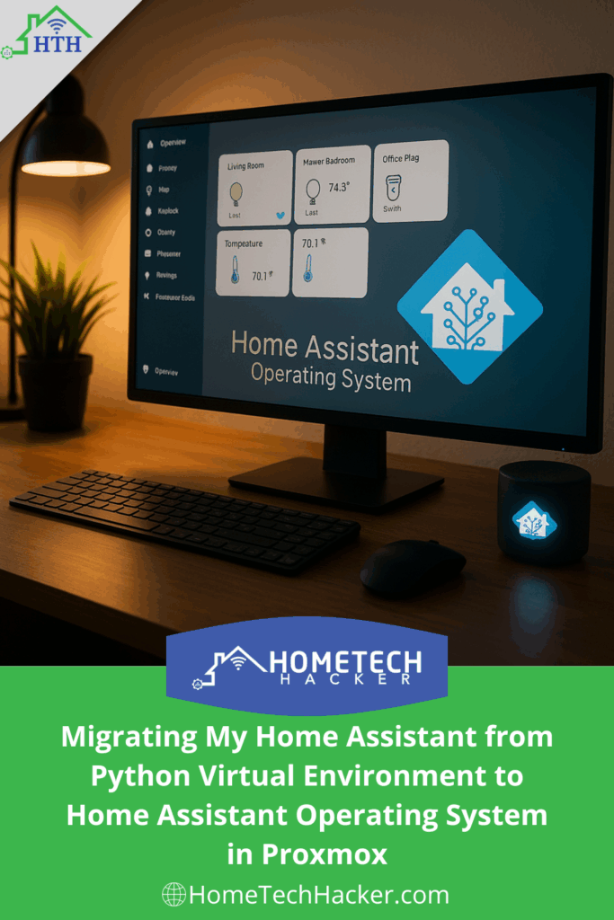 Migrating My Home Assistant from Python Virtual Environment to Home ...